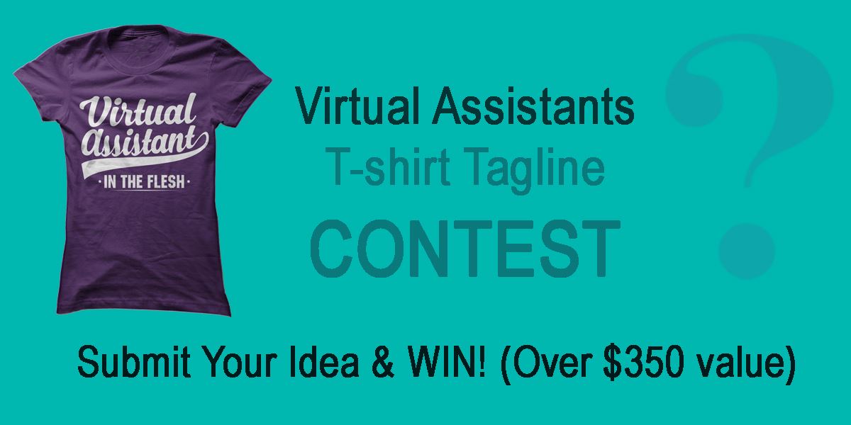 Virtual Assistant T Shirt Tagline Contest Virtual Assistant 