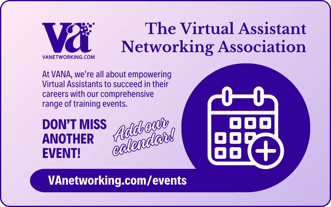 VANA's Event Training Calendar | Virtual Assistant Networking Association (VANA)